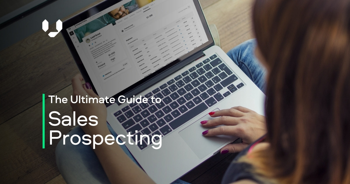 The Ultimate Guide to Sales Prospecting